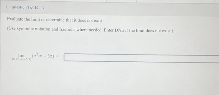 Solved calc 3, limits and continuityEvaluate the limit or | Chegg.com