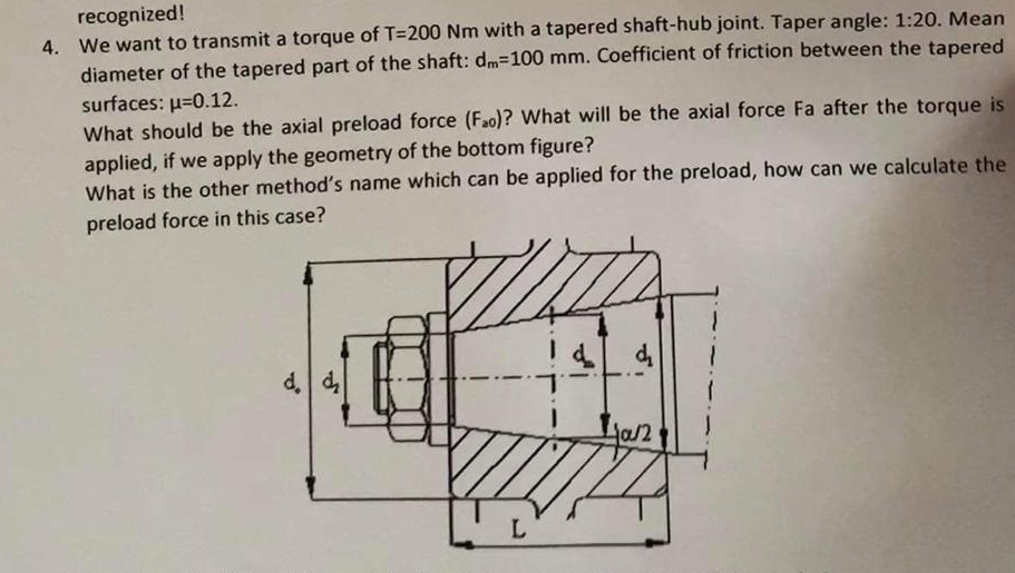 Solved recognized!4. ﻿We want to transmit a torque of | Chegg.com