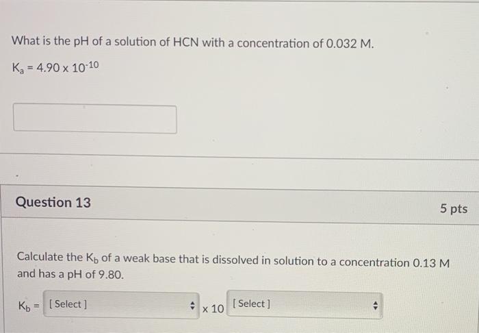 Solved What is the pH of a solution of HCN with a | Chegg.com