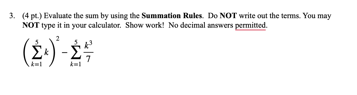 Solved (4 ﻿pt.) ﻿Evaluate the sum by using the Summation | Chegg.com
