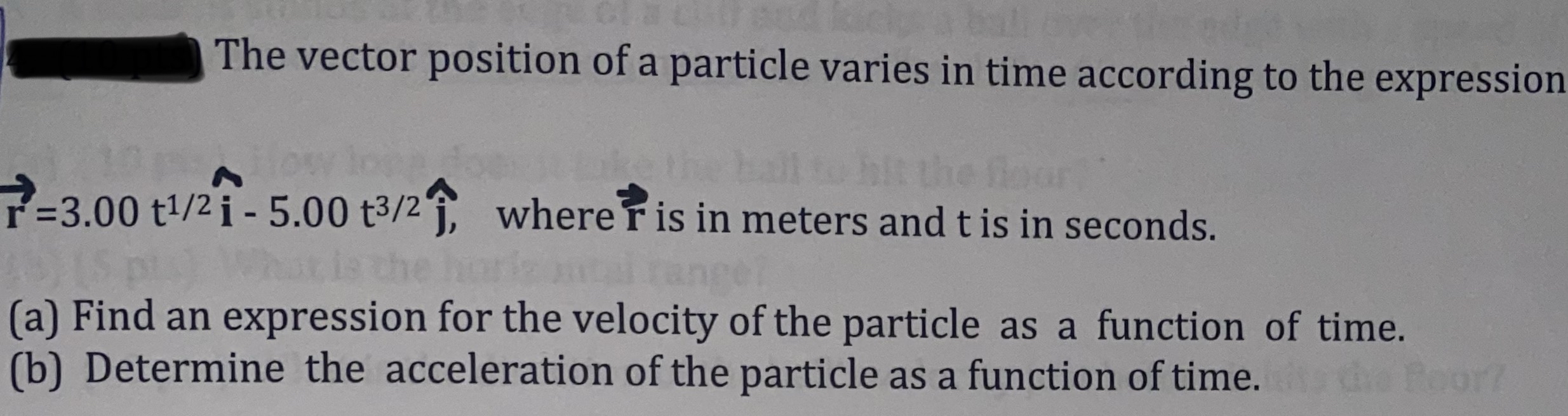 Solved The vector position of a particle varies in time | Chegg.com