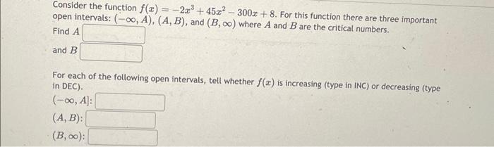 Solved Consider the function f(x)=−2x3+45x2−300x+8. For this | Chegg.com