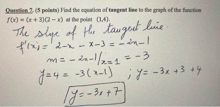 Solved Question 7. (5 points) Find the equation of tangent | Chegg.com