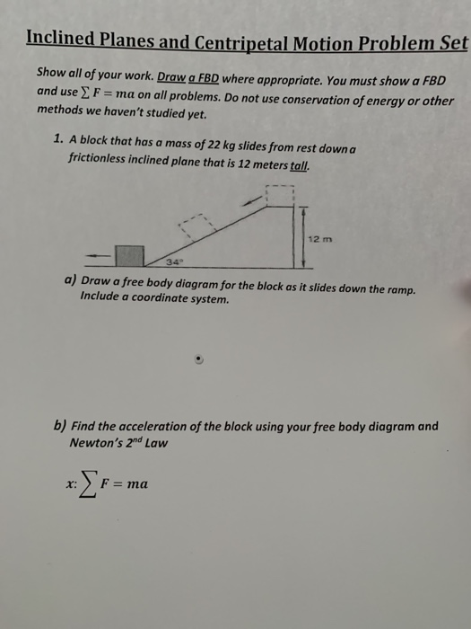 Solved Inclined Planes and Centripetal Motion Problem Set | Chegg.com