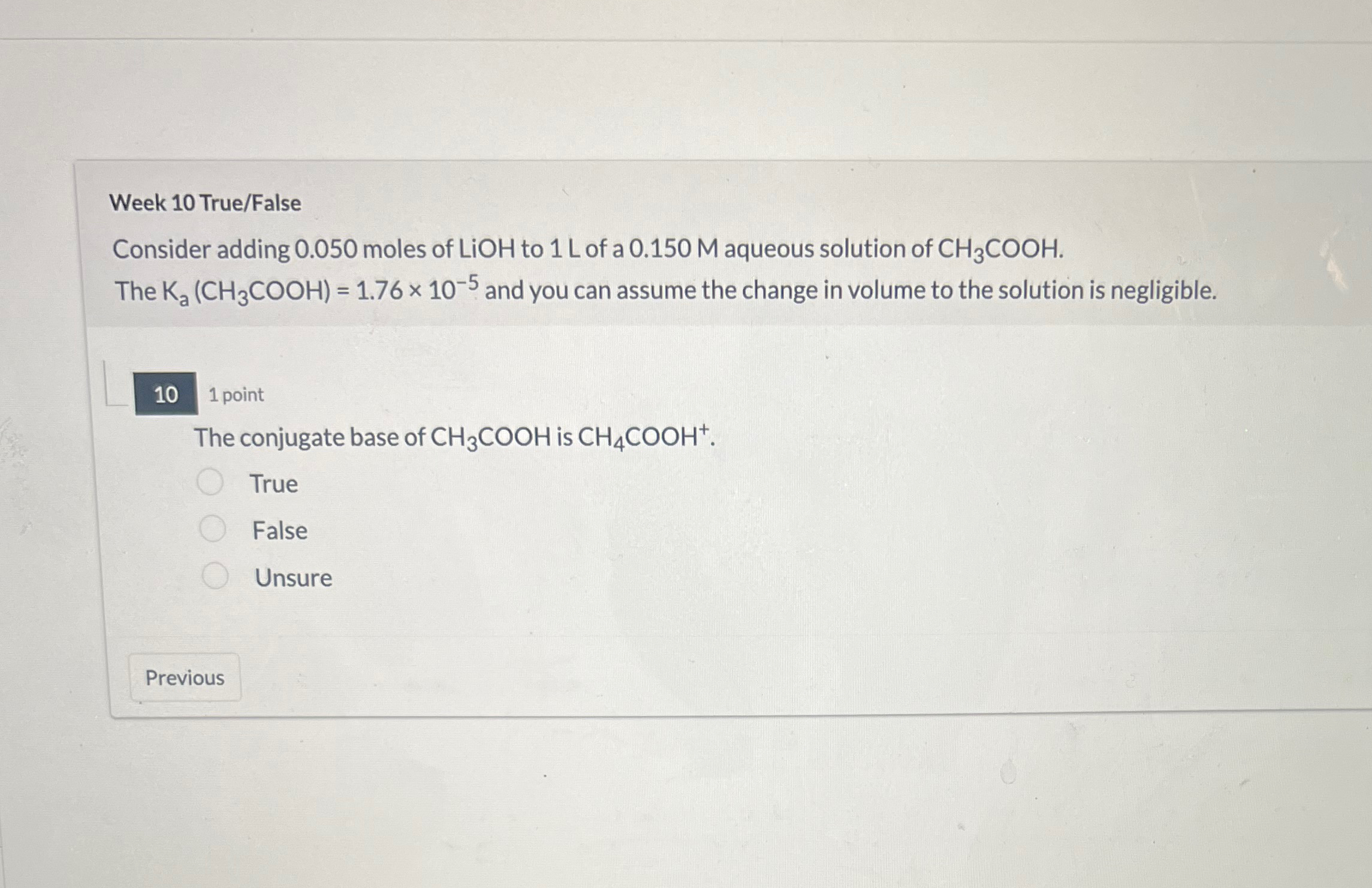 Solved Week 10 ﻿True/FalseConsider adding 0.050 ﻿moles of | Chegg.com