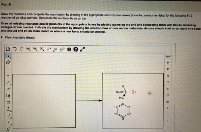 Solved Part B Draw the reactants and complete the mechanism | Chegg.com