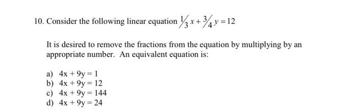 Solved 10. Consider the following linear equation | Chegg.com