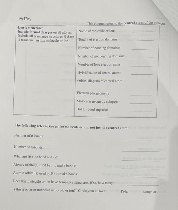Solved 19) IBr3 This column refers to the central atom of | Chegg.com