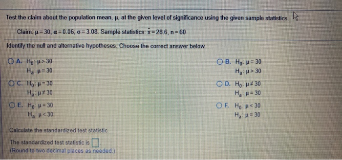 Solved Test the claim about the population mean, p, at the | Chegg.com