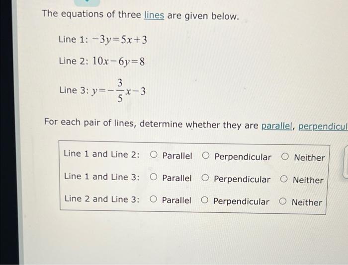 Solved The equations of three lines are given below. Line | Chegg.com