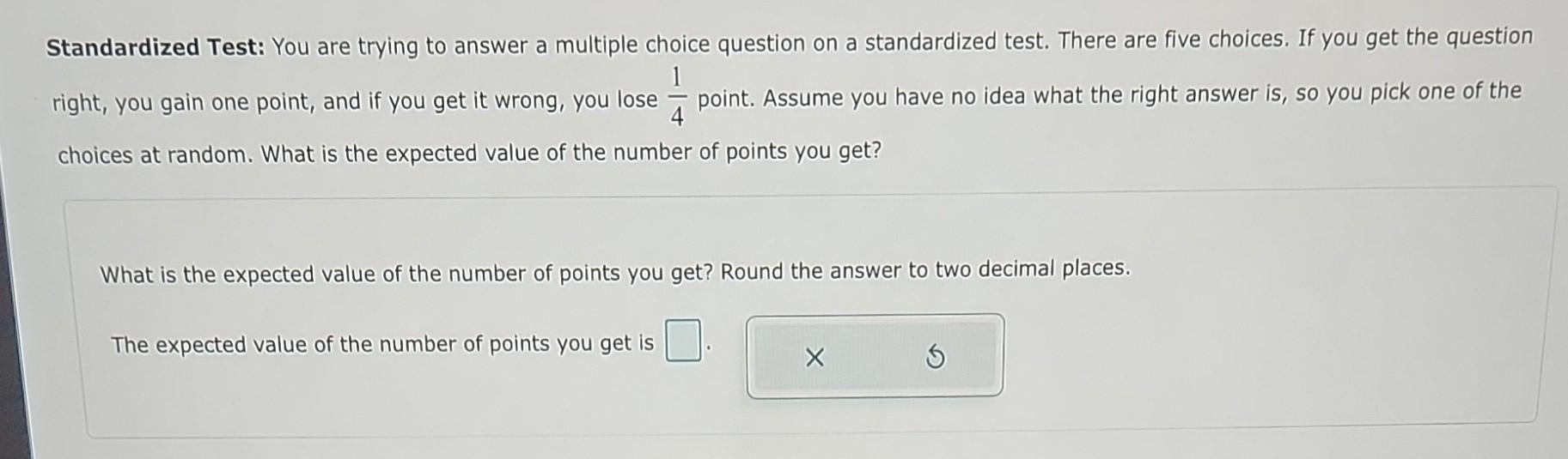 Solved Standardized Test: You are trying to answer a | Chegg.com