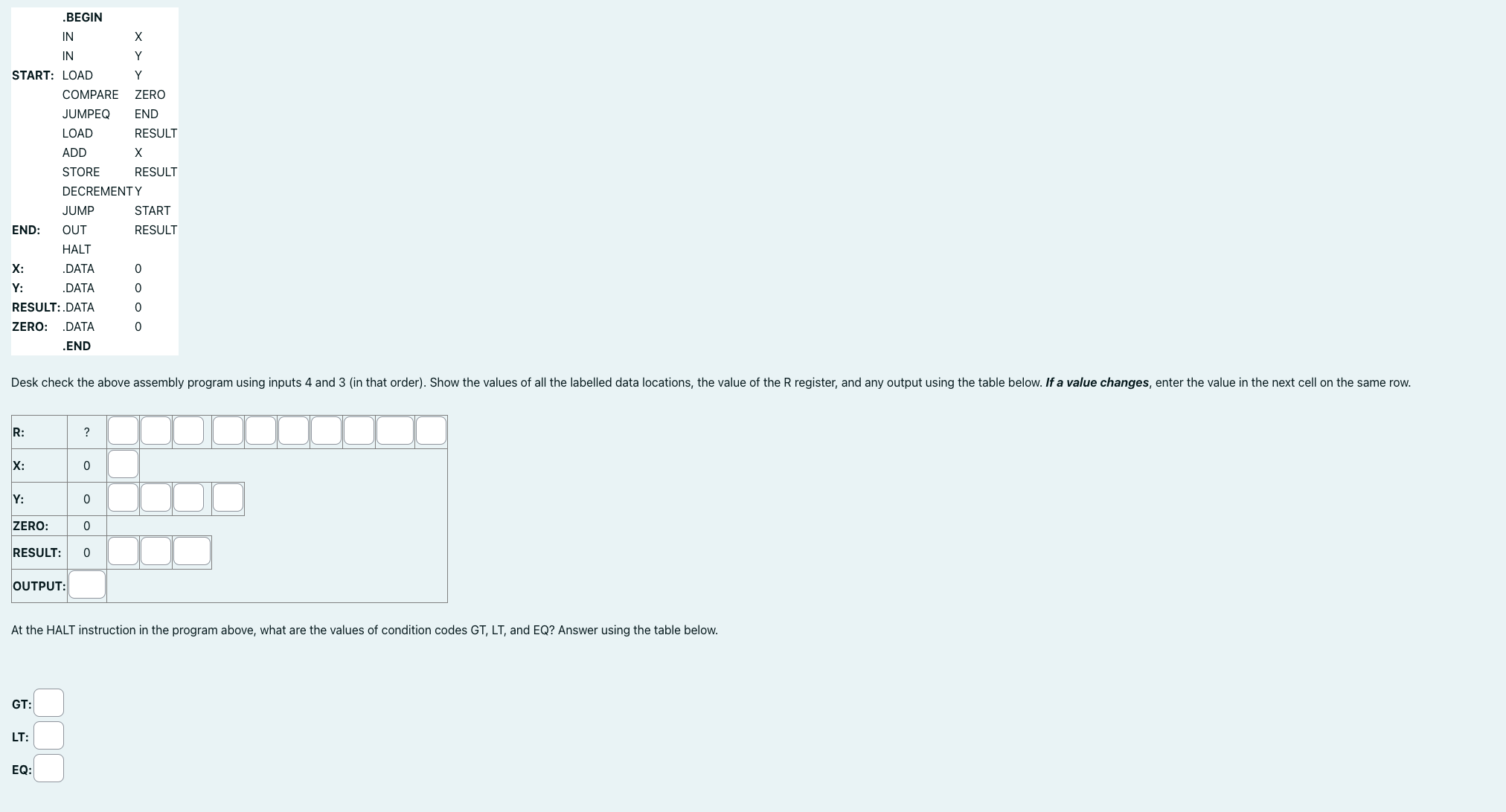 Solved At the HALT instruction in the program above, what | Chegg.com