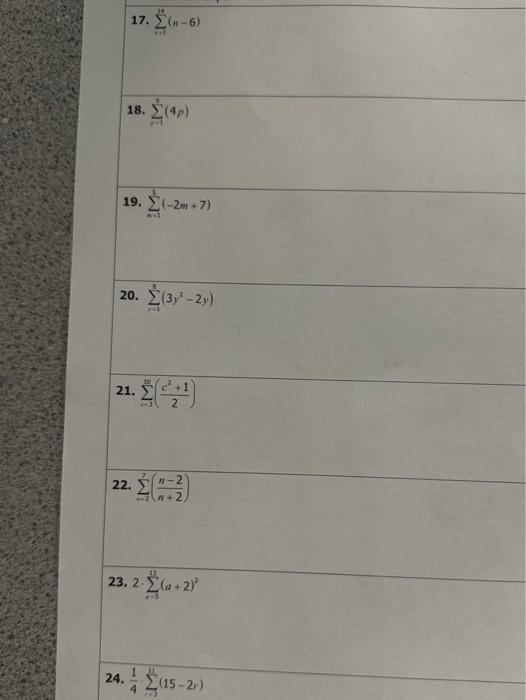 Solved expand each series and evaulate for 17, 19, 21, and | Chegg.com