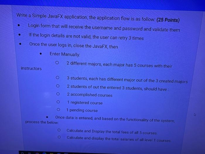 Solved Write a Simple JavaFX application, the application | Chegg.com