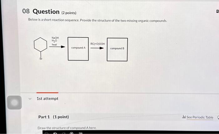 Solved Below is a short reaction sequence. Provide the | Chegg.com
