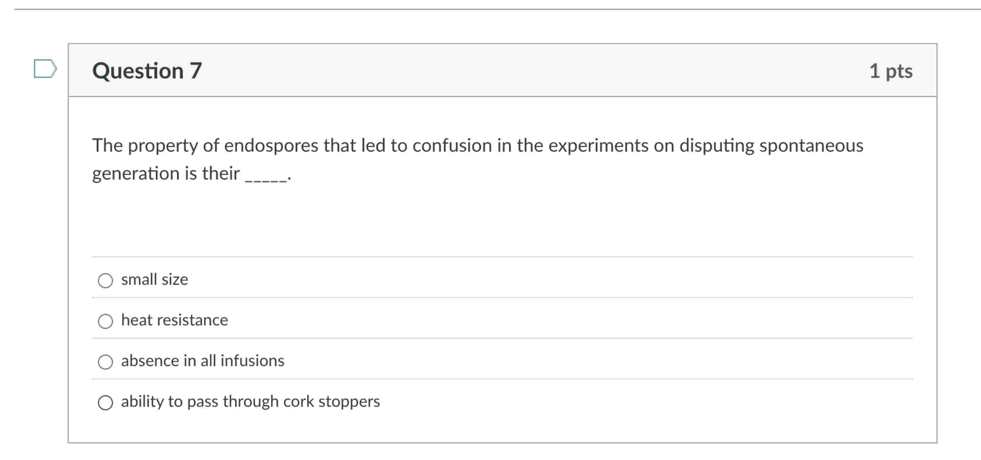 Solved Question 7The property of endospores that led to | Chegg.com