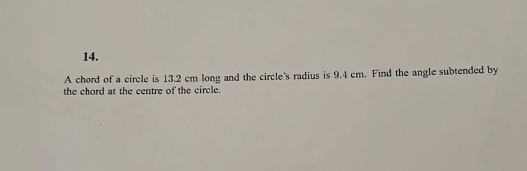 Solved A chord of a circle is 13.2cm ﻿long and the circle's | Chegg.com