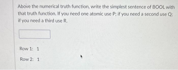 Above the numerical truth function, write the | Chegg.com
