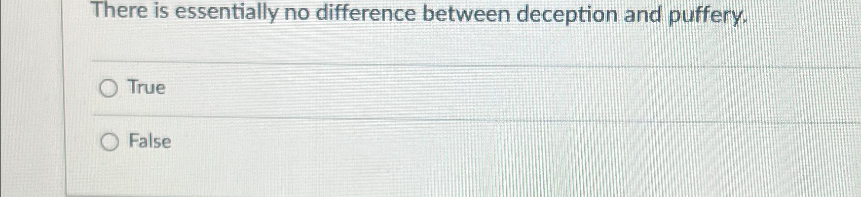Solved There is essentially no difference between deception | Chegg.com