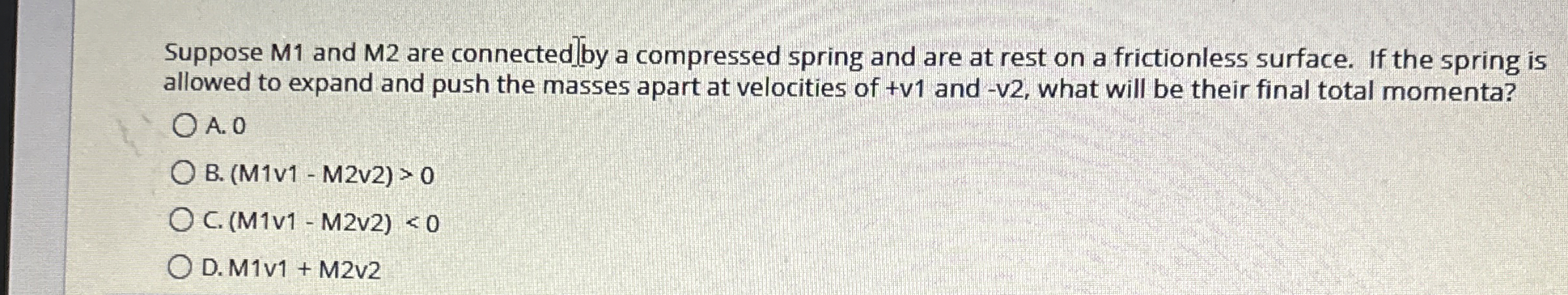 Solved Suppose M1 ﻿and M2 ﻿are connected Jby a compressed | Chegg.com