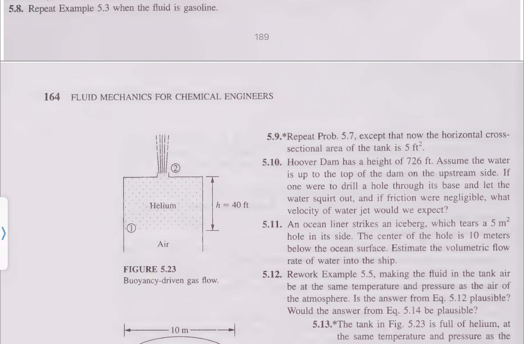 5.8. ﻿Repeat Example 5.3 ﻿when the fluid is | Chegg.com