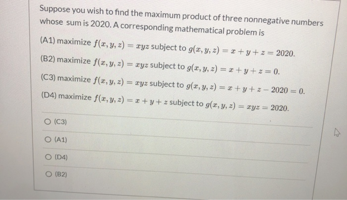 Solved Suppose you wish to find the maximum product of three | Chegg.com