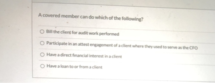 Solved A covered member can do which of the following? Bill | Chegg.com