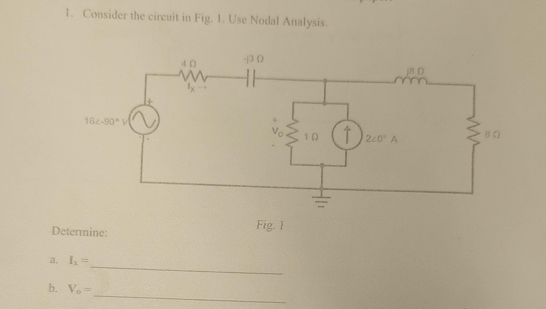 Solved 1. Consider the circuit in Fig. 1. Use Nodal | Chegg.com