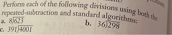 Perform each of the following divisions using both | Chegg.com