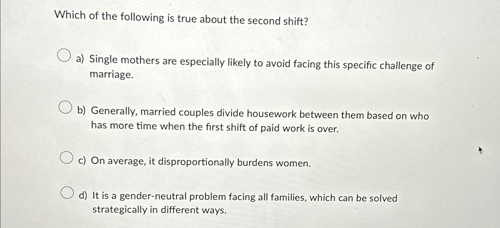 Solved Which of the following is true about the second | Chegg.com