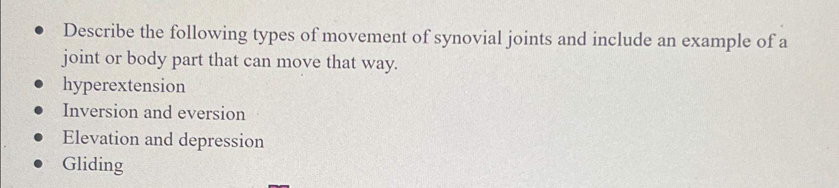 Solved Describe the following types of movement of synovial | Chegg.com