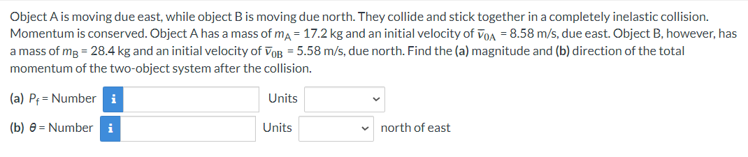 Solved Object A ﻿is moving due east, while object B ﻿is | Chegg.com