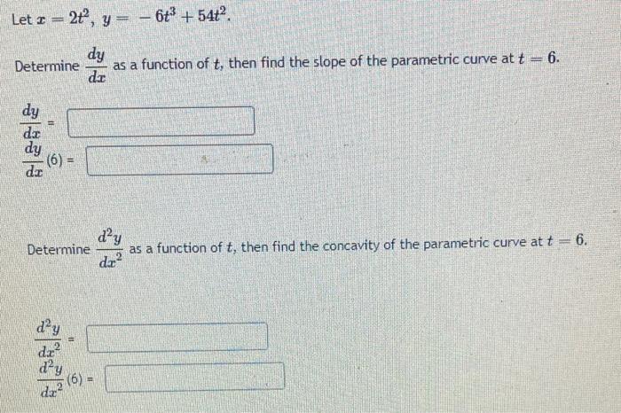 Solved Let 3 = 4ť", y=26 - 11t". dạy Determine as a function | Chegg.com