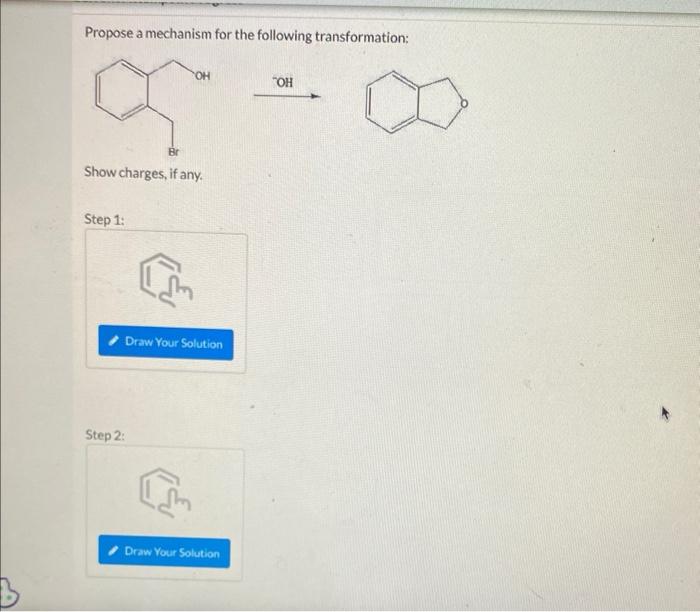 Solved Propose a mechanism for the following transformation: | Chegg.com