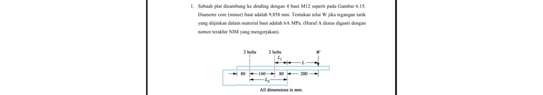 Solved Sebuah plat disambung ke dinding dengan 4 ﻿baut M12 | Chegg.com
