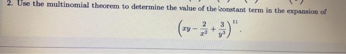 Solved 2. Use the multinomial theorem to determine the value | Chegg.com