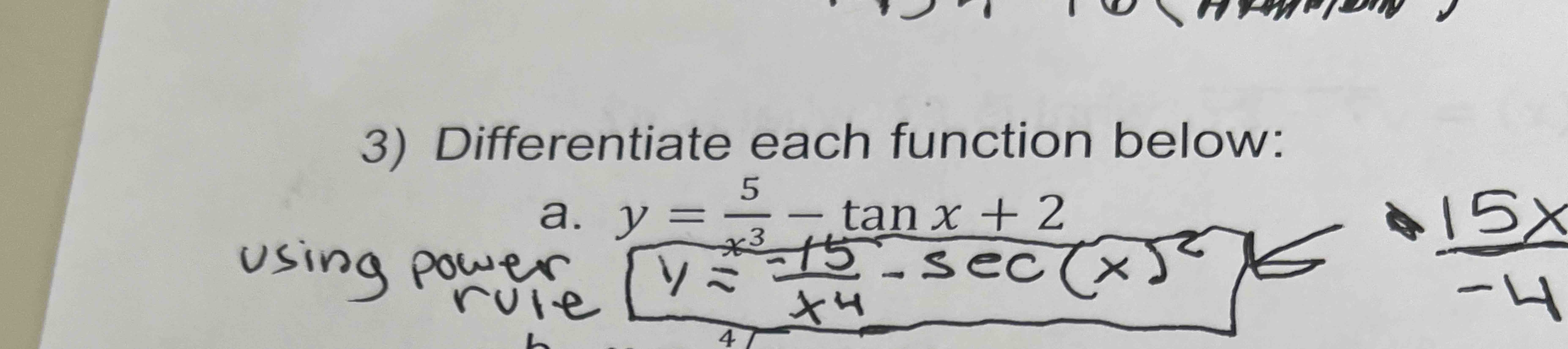 Solved Differentiate each function below:a. y=5x3-tanx+2 | Chegg.com