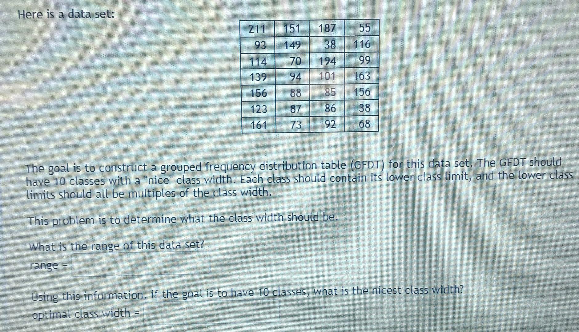 Solved Here is a data set: The goal is to construct a | Chegg.com