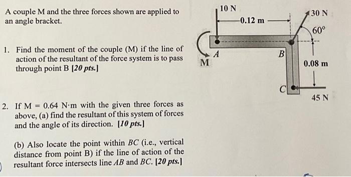 Solved A couple M and the three forces shown are applied to | Chegg.com