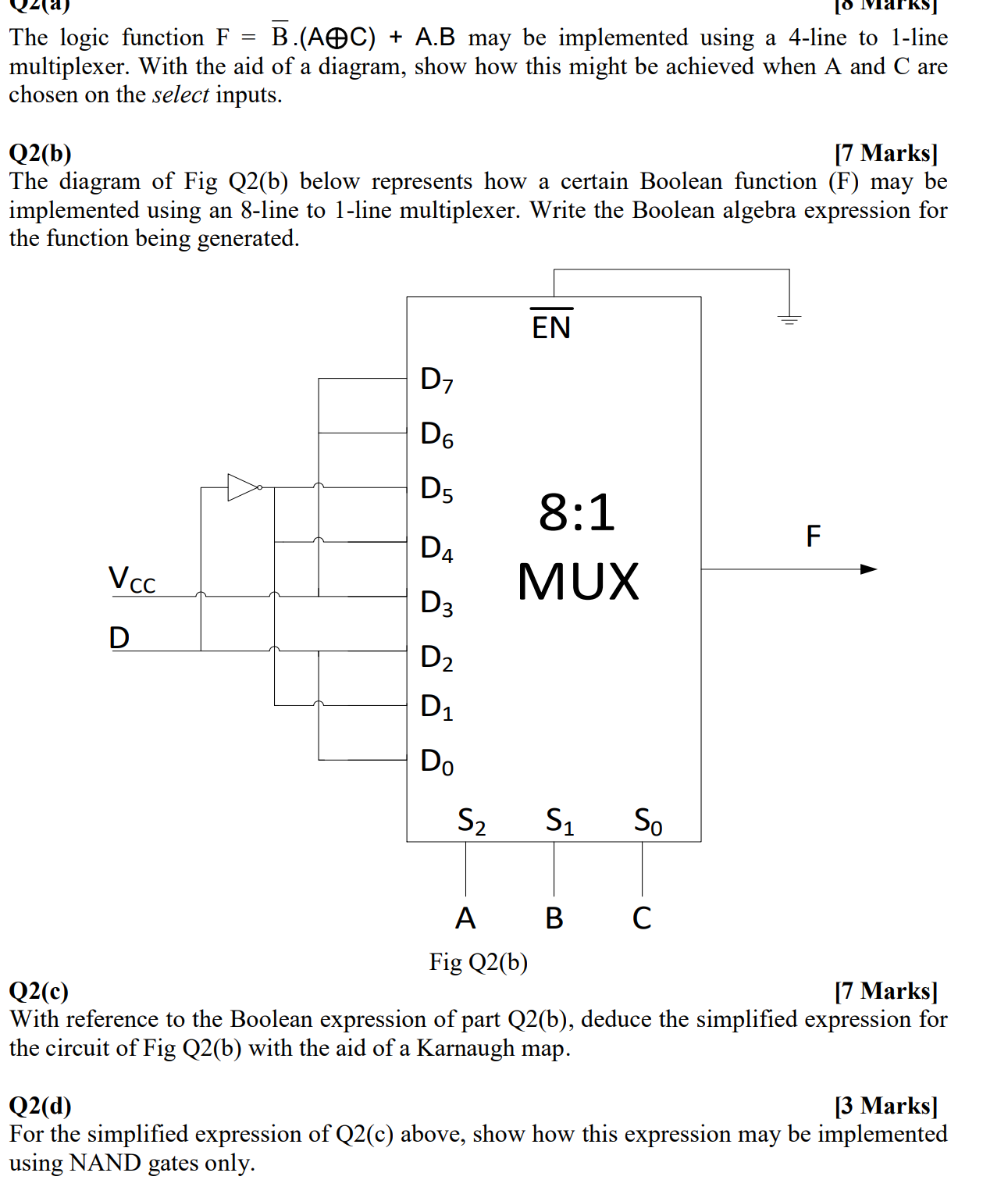 Solved The logic function F?b=ar (B)*(Ao+C)+A*B ﻿may be | Chegg.com