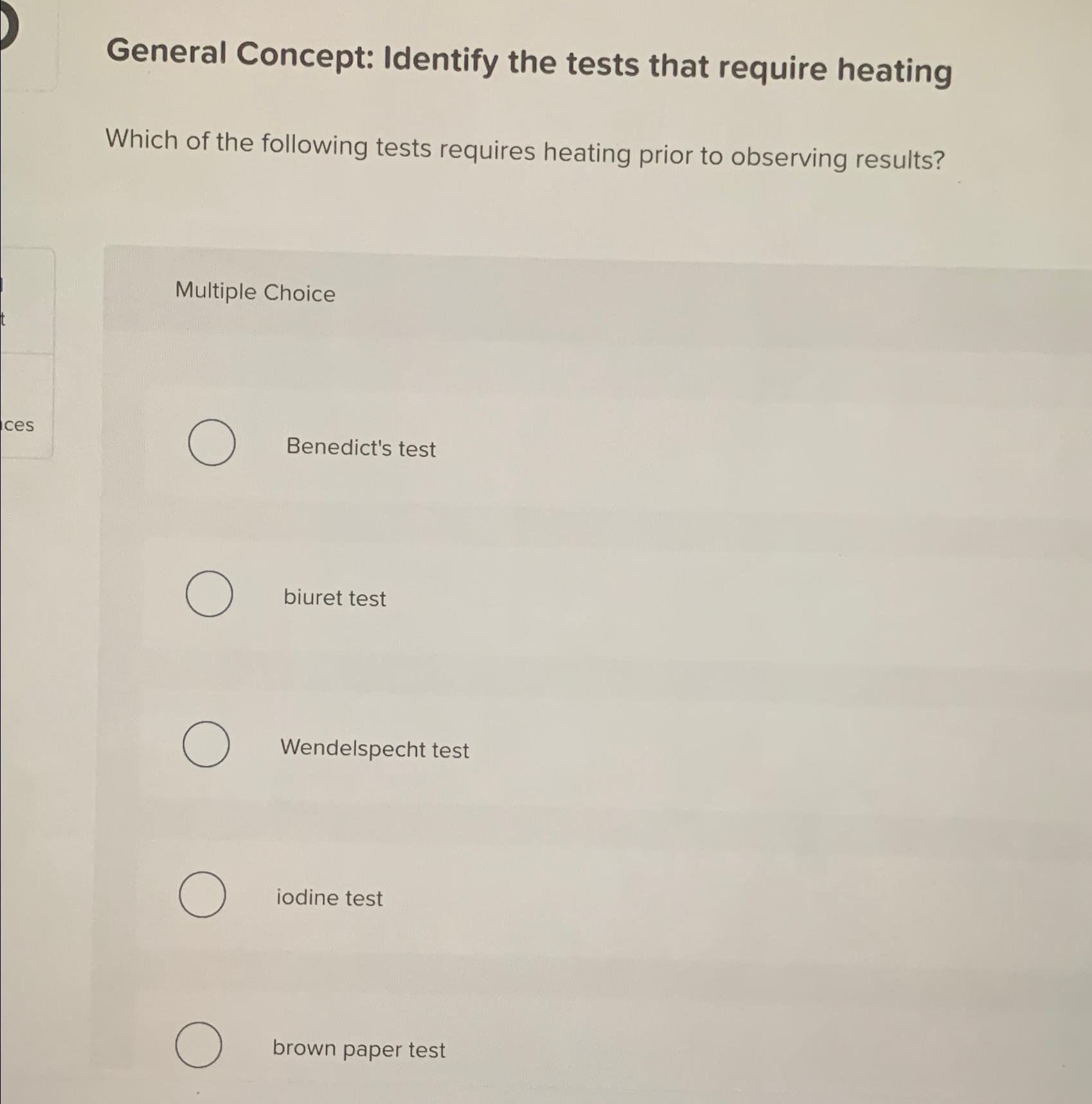 Solved General Concept: Identify the tests that require | Chegg.com