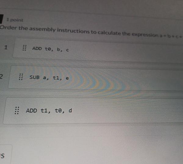 Solved 1 ﻿pointOrder the assembly instructions to calculate | Chegg.com