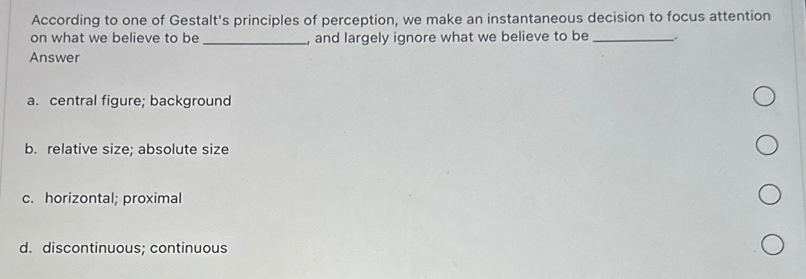 Solved According to one of Gestalt's principles of | Chegg.com
