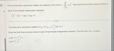 Solved Find a three-term recurtence relation foc, solutions | Chegg.com