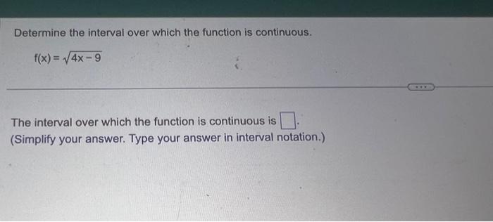 Solved Determine the interval over which the function is | Chegg.com
