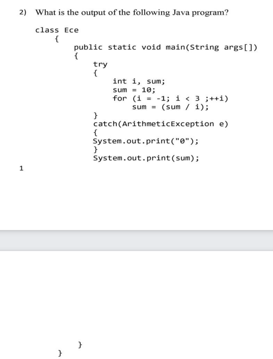 Solved 2) What is the output of the following Java program? | Chegg.com