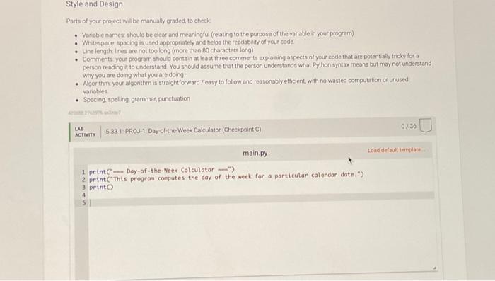 Solved 5.33 PROJ-1: Day-of-the-Week Calculator (Checkpoint | Chegg.com