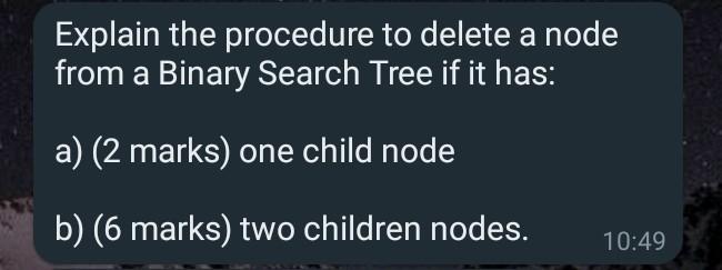 Solved Explain the procedure to delete a node from a Binary | Chegg.com
