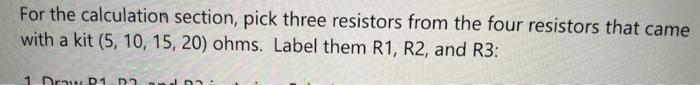 Solved 2. Draw R1, R2, and R3 in parallel. Calculate the | Chegg.com