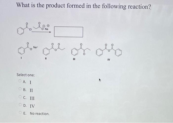 Solved What is the product formed in the following reaction? | Chegg.com